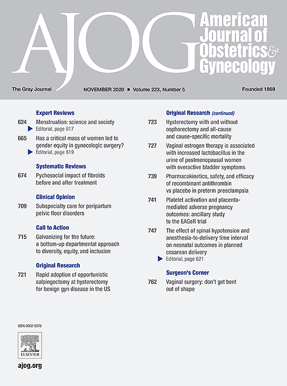 AMERICAN JOURNAL OF OBSTETRICS AND GYNECOLOGY-常笑医学网